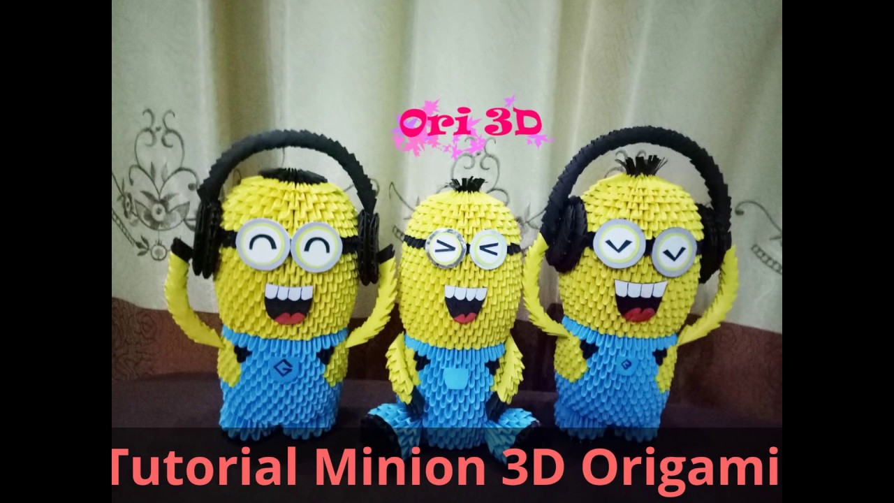 Tutorial Big Minion 3D Origami - Hướng dẫn xếp Minion Origami 3D - YouTube