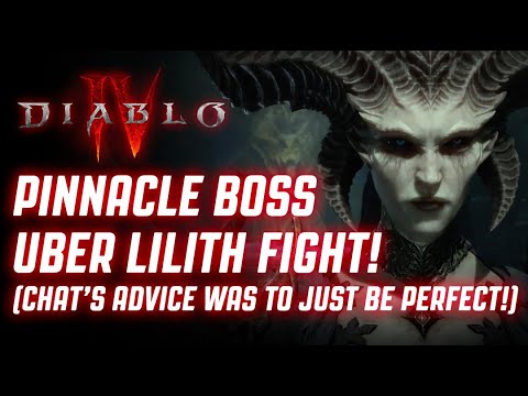 Diablo 4: Pinnacle Boss Uber Lilith Fight - CHATS ADVICE WAS TO JUST BE ...