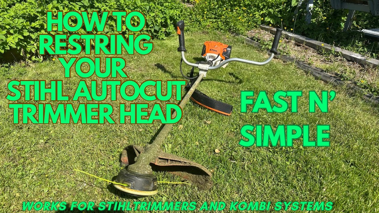 How To Restring Your Stihl Auto Cut Trimmer Head | Fast’N Simple - YouTube