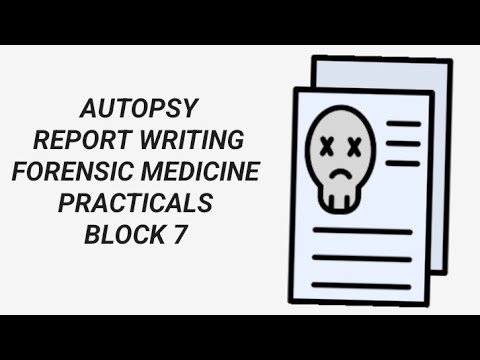 Autopsy Report Writing • Forensic Medicine Practicals Block 7 - YouTube