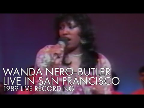 Wanda Nero Butler | Live In San Francisco | 1989 - YouTube