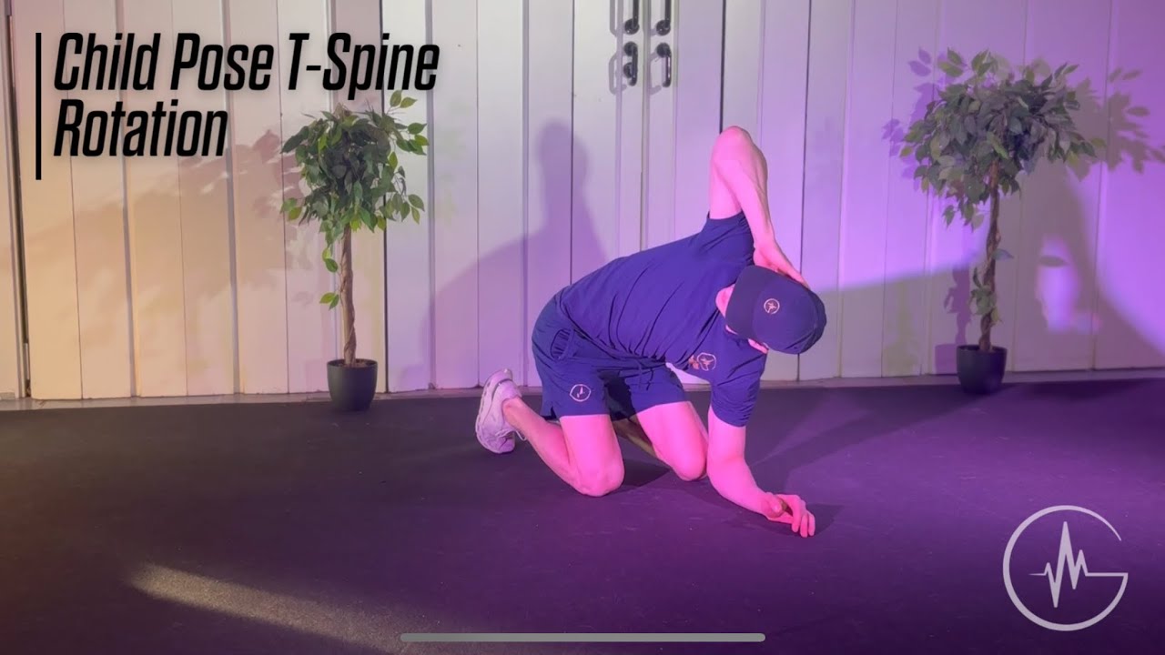 Child Pose T-Spine Rotation - YouTube