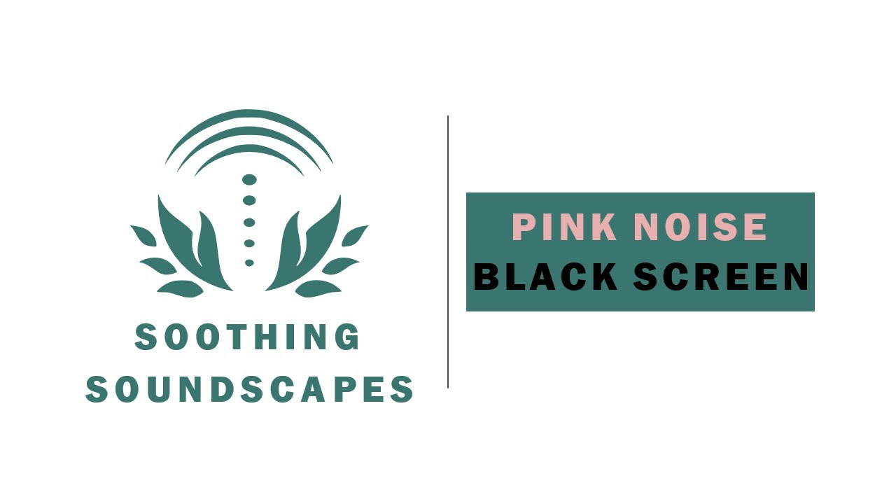 Soothing Soundscapes - Pink Noise for Sleep, Study, and Focus - YouTube