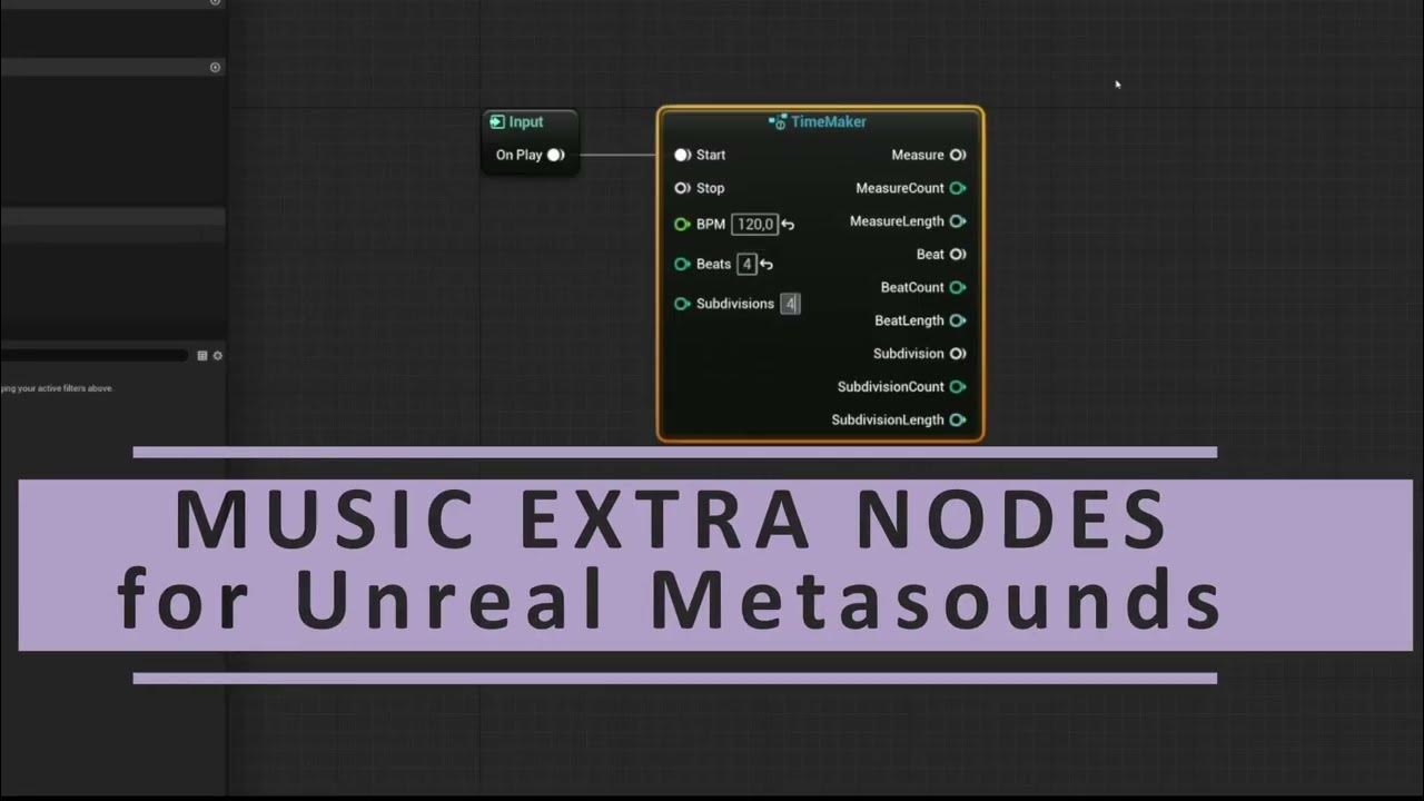 Music Extra Nodes for Unreal Metasounds - YouTube