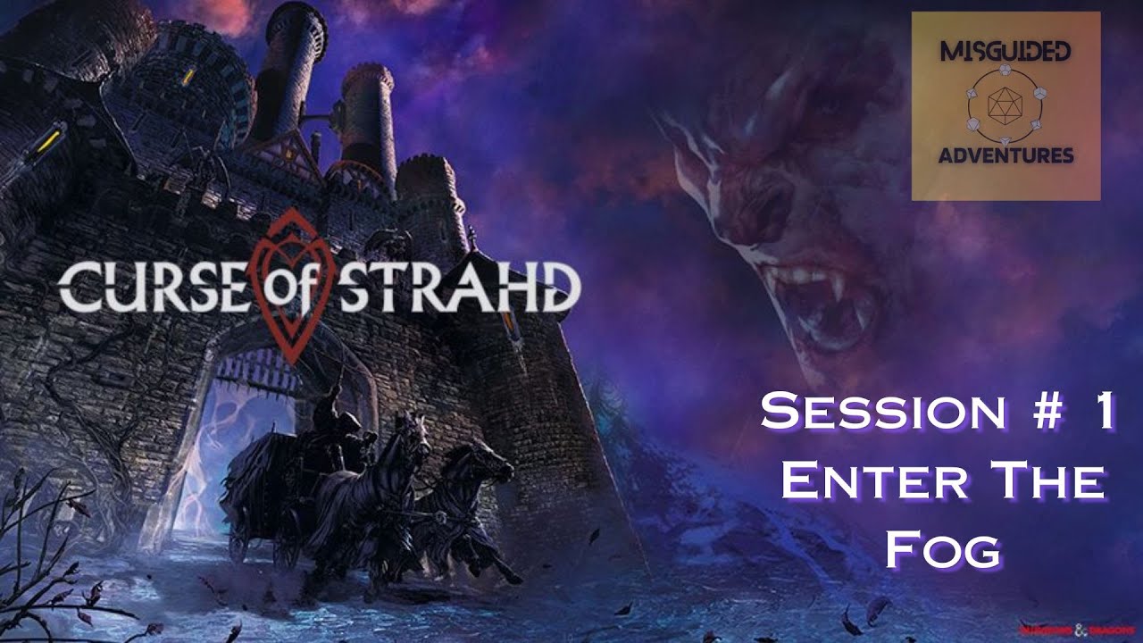Curse of Strahd Session 1: Enter the Fog - YouTube