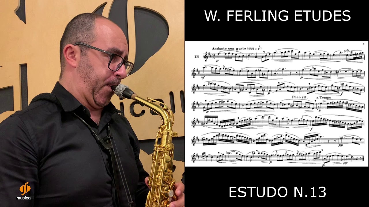 W. FERLING ETUDES N.13 - CARLOS GONTIJO - YouTube