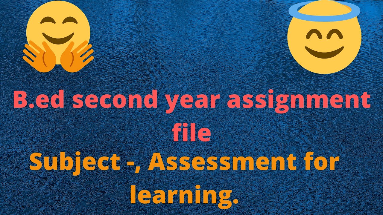Topic- Assignment on peer assessment. B.ed second year assignment file ...