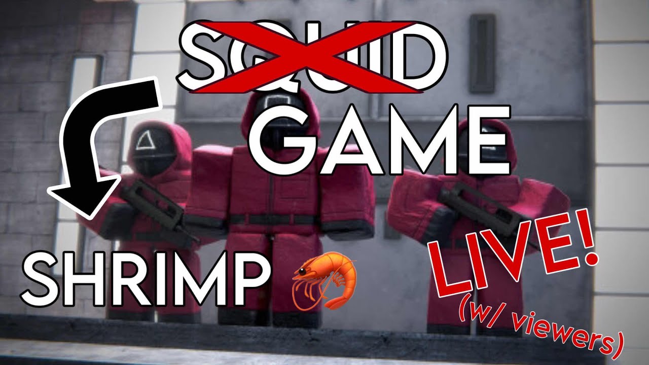 🔴Playing Shrimp Game with Viewers!🔴 - YouTube