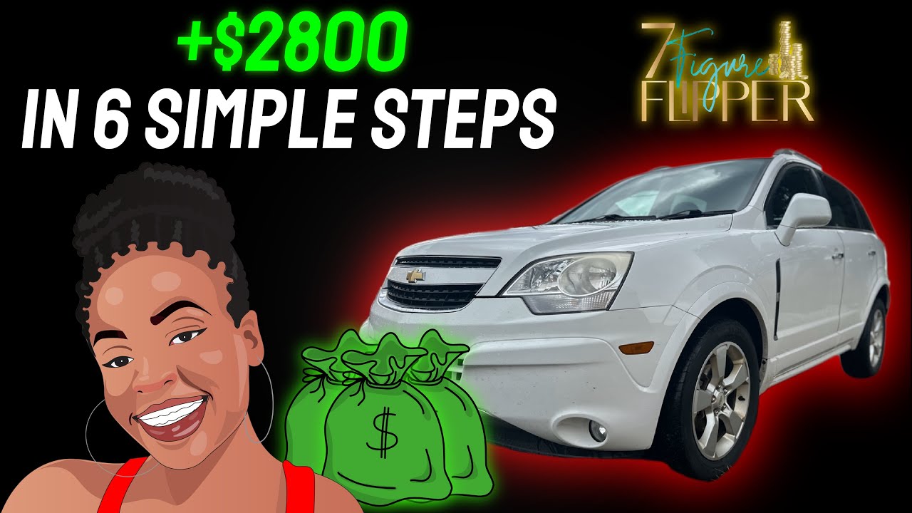 HOW TO FLIP A CAR FOR PROFIT IN SIX SIMPLE STEPS, ANYONE CAN DO THIS ...