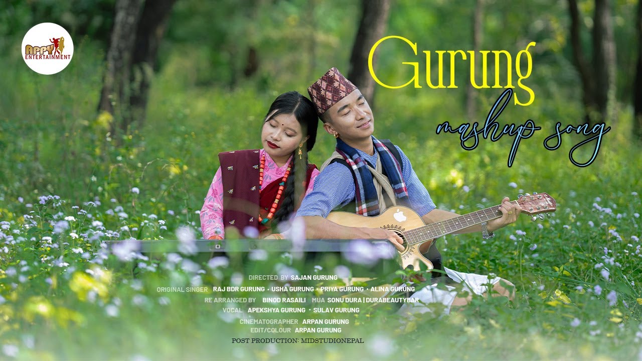 Gurung Mashup Song| Rasila Gurung(Appy) & Sulav Gurung IIRaj bahadur Gurung|Usha,Milan Newar ...