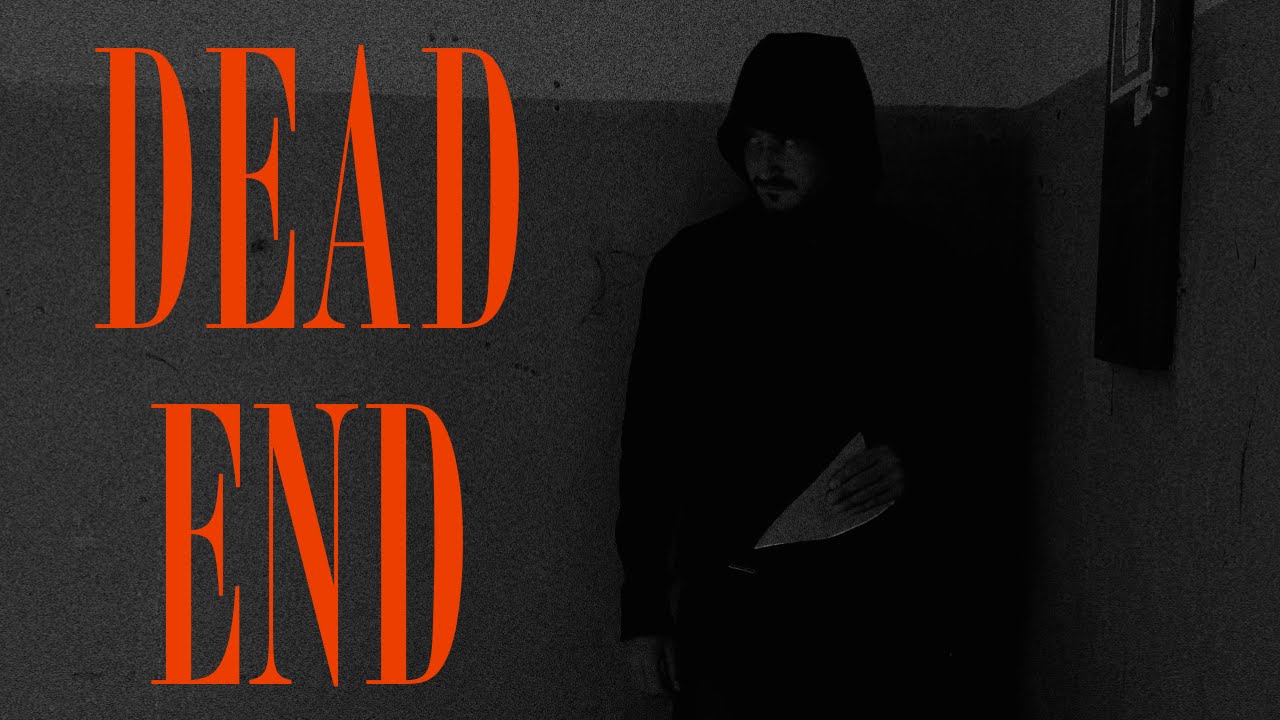 Dead End - a short horror movie - YouTube