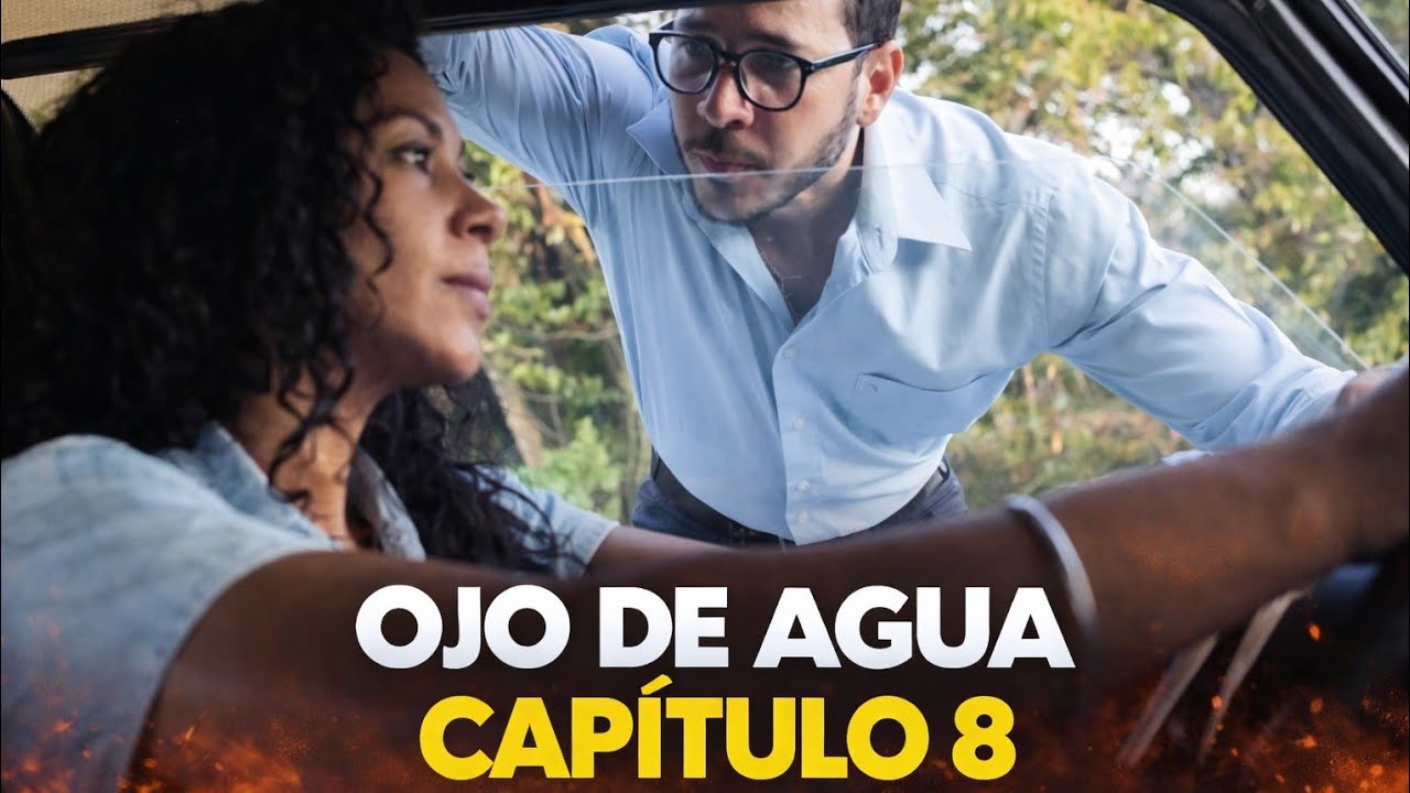 Avances |Ojo de Agua - Capitulo 8 | Novela Cubana - YouTube