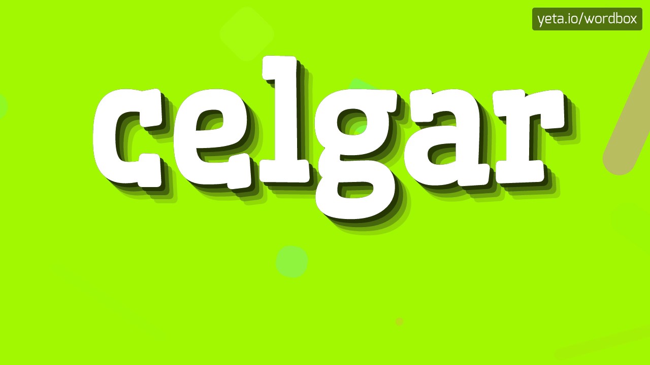 CELGAR - HOW TO PRONOUNCE IT!? - YouTube