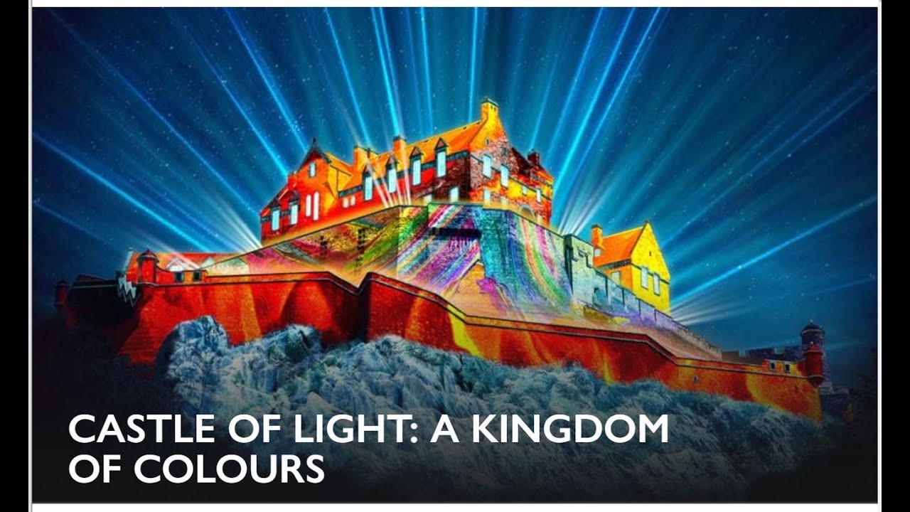 Edinburgh Castle of Light - A Kingdom of Colours - YouTube