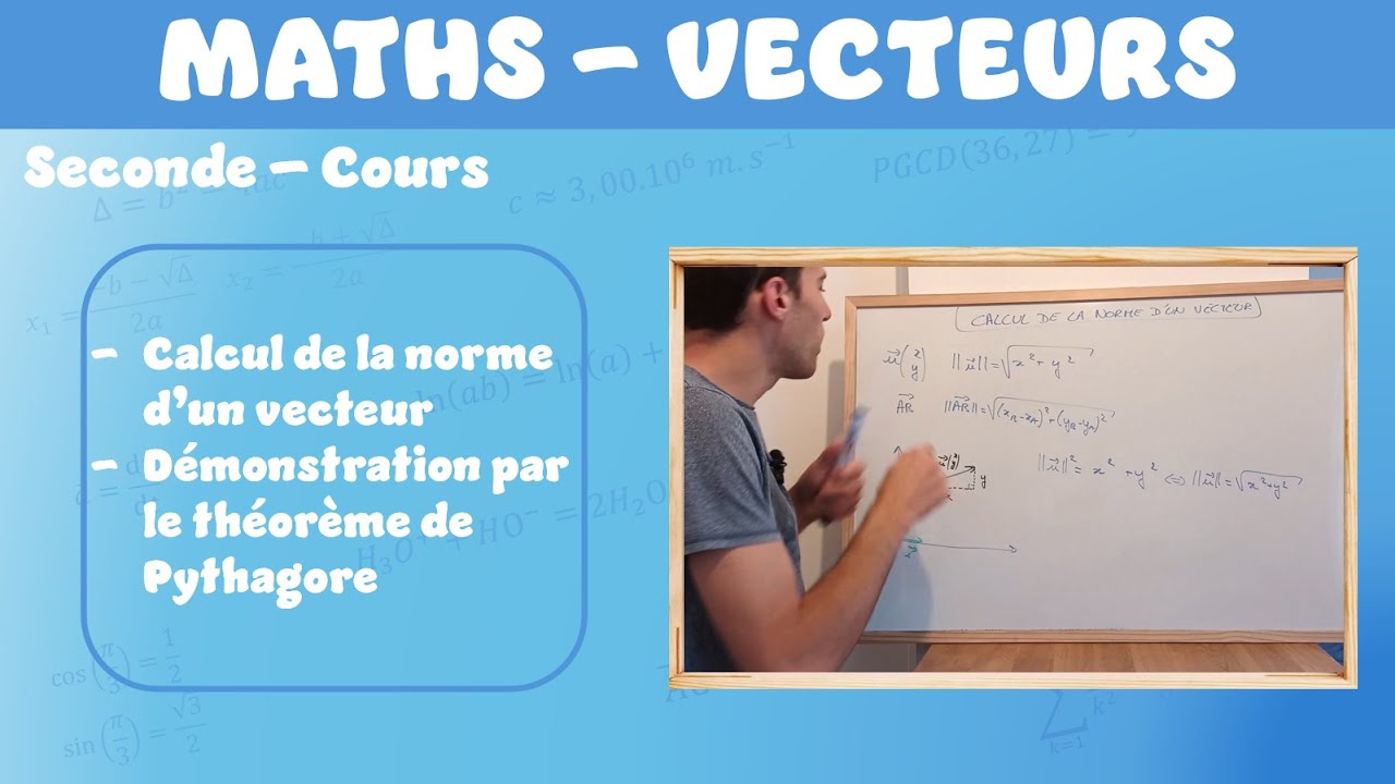 [Maths][Seconde] Calcul de la norme d'un vecteur - YouTube