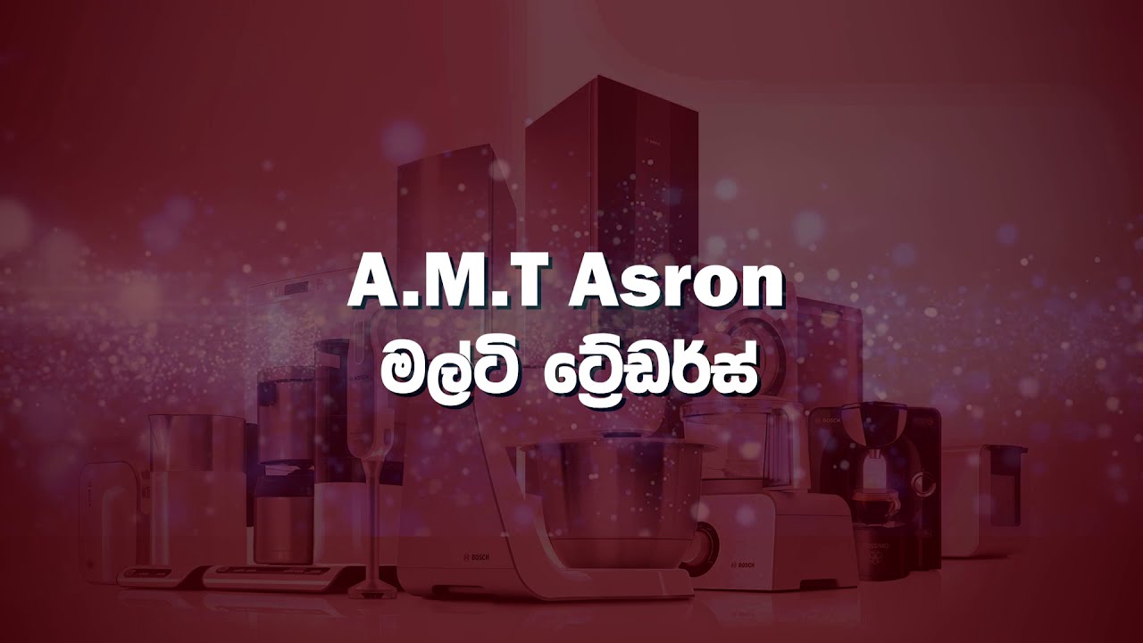 A M T ASRON MULTI TRADERS - JA ELA - YouTube