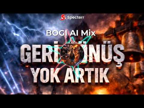 Geri Dönüş yok artık (Official Song) 
