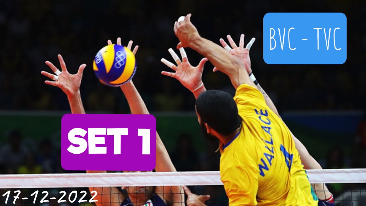 Volleyball | BVC - TVC | 17/12/2022 | Bóng Chuyền Hà Nội | Set 1 - YouTube