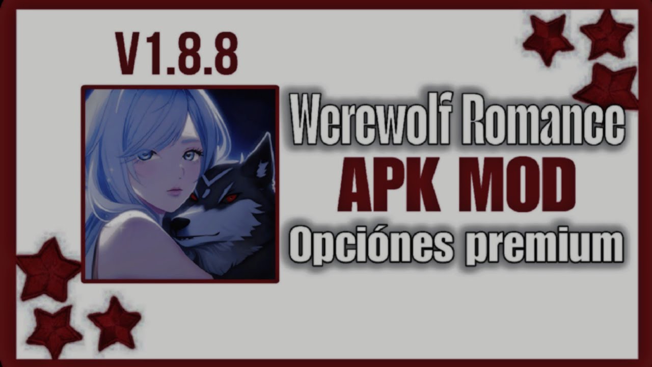 Werewolf romance APK MOD V1.8.8 (Diamantes y Tickets infinitos) - YouTube