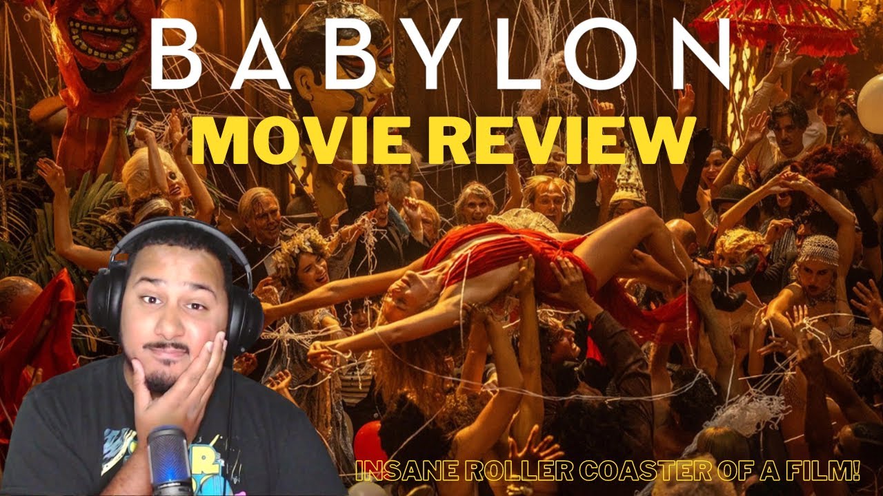 Babylon Movie Review!!! - YouTube