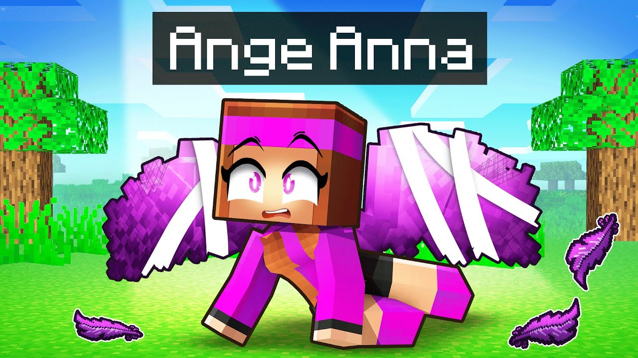 Anna est un ANGE protecteur tombé du ciel sur Minecraft ! - YouTube