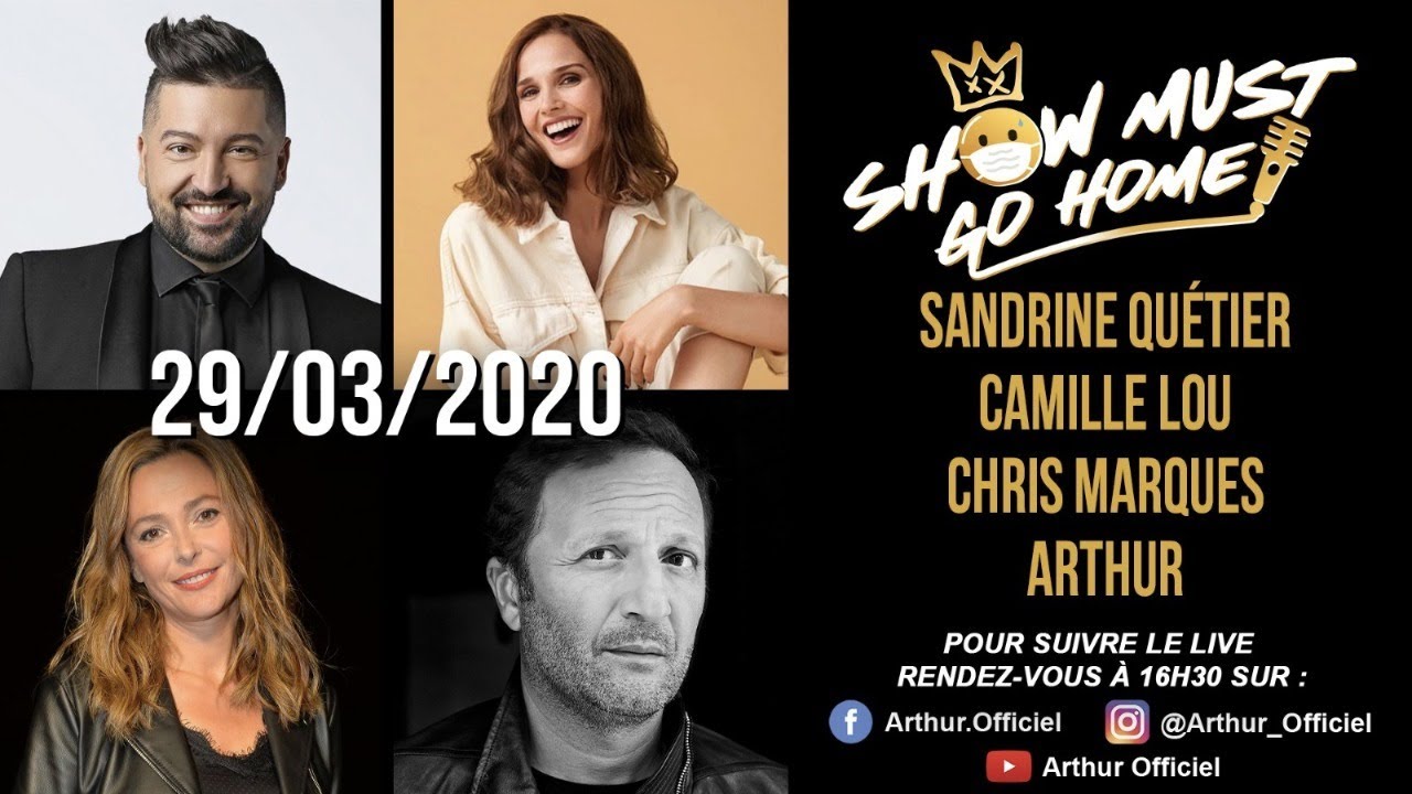 SHOW MUST GO HOME AVEC ARTHUR DU 29/03/20 EN DIRECT ! - YouTube