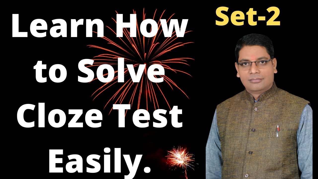 How to Solve Cloze Test | Set 2 by Ripusudan Sir | Cloze Test in ...