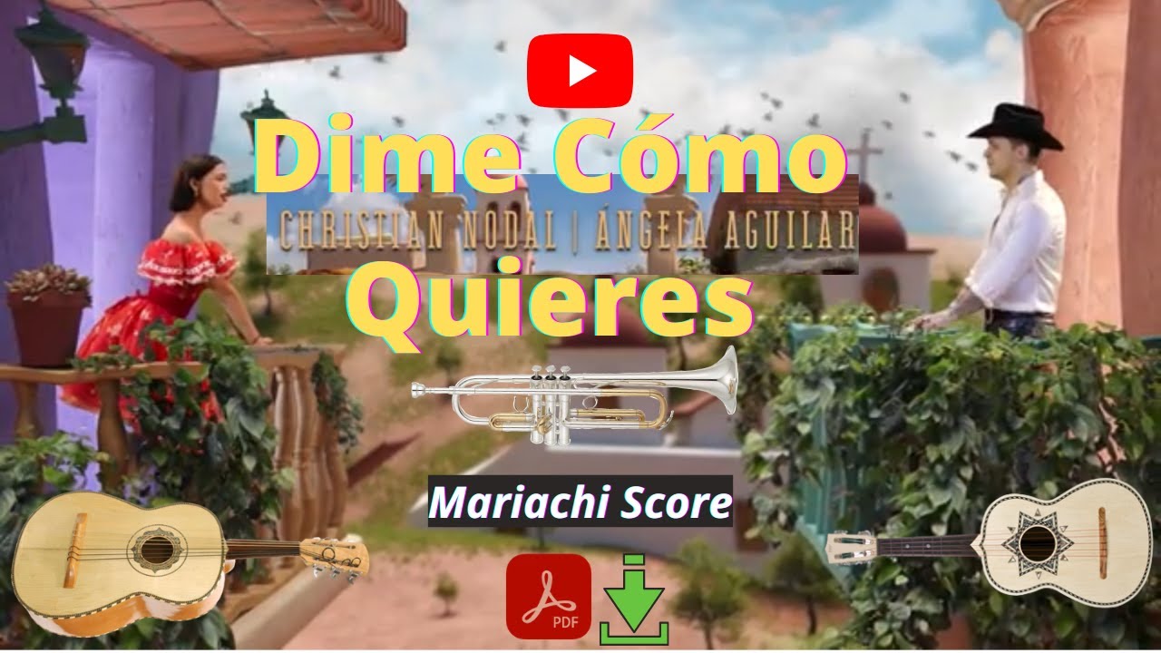 Christian Nodal, Ángela Aguilar - Dime Cómo Quieres (Mariachi Full ...