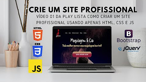 Criando um site profissional completo do zero com HTML, CSS, JS e Bootstrap. - YouTube