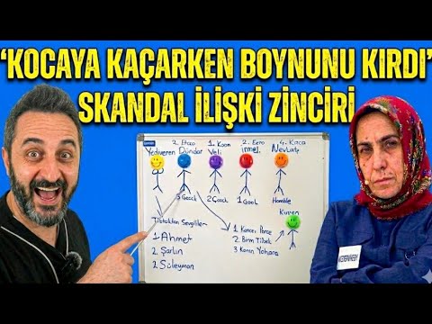 5 KARI KOCA'NIN SKANDAL İLİŞKİ ZİNCİRİ 