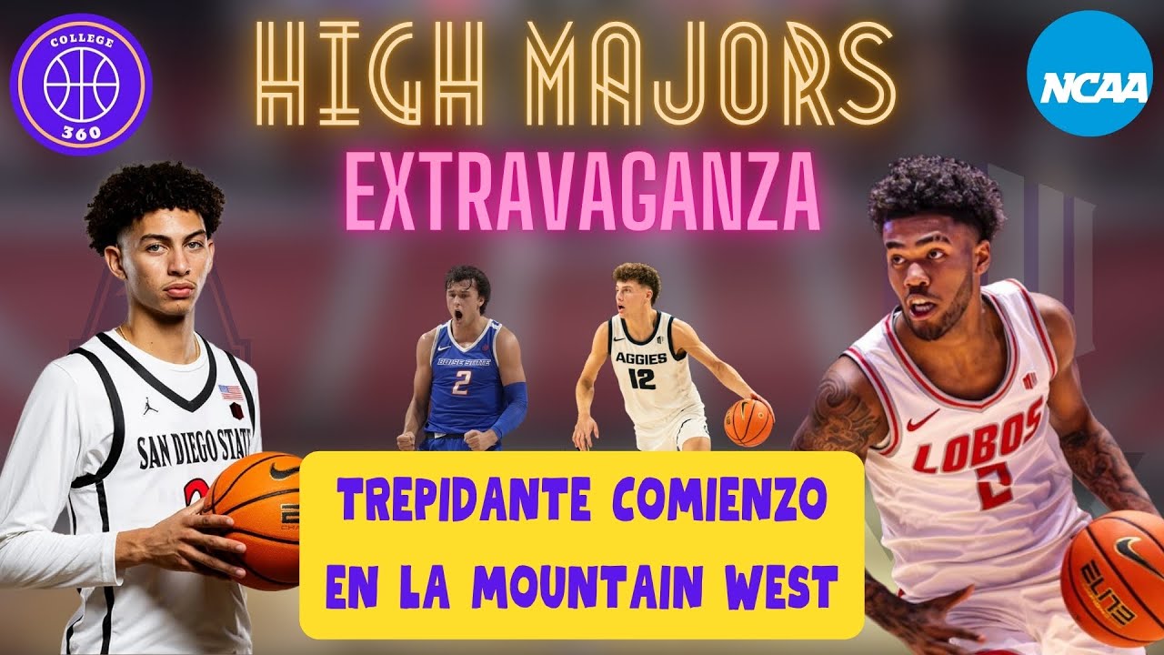 High Majors Extravaganza - Trepidante comienzo en la Mountain West ...