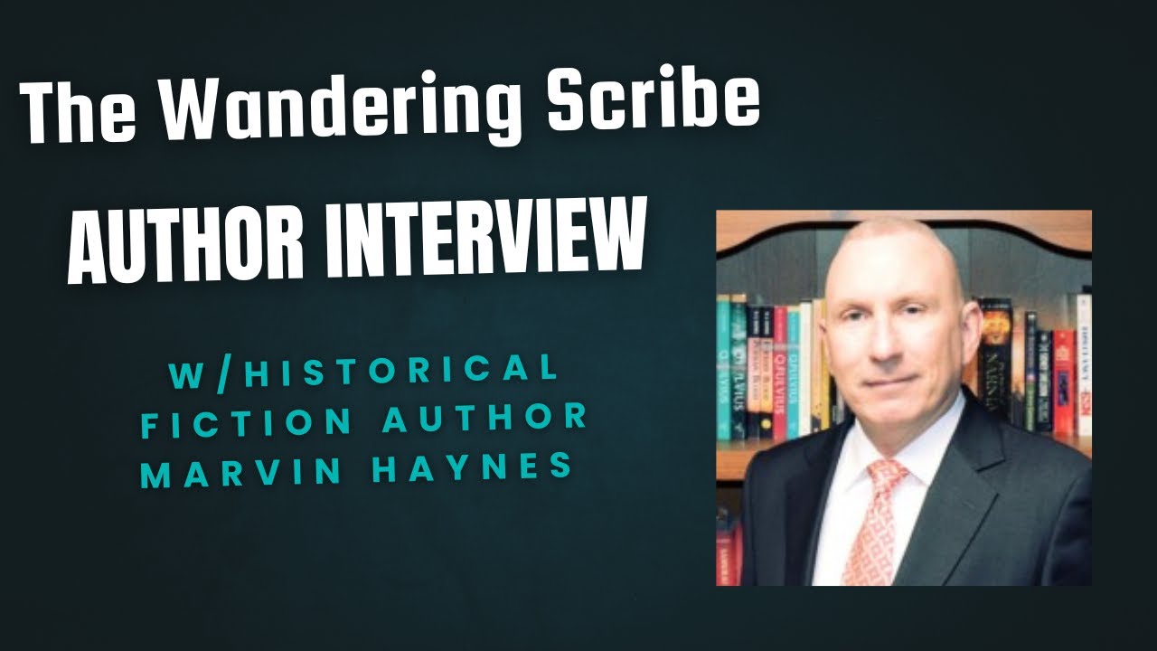 Marvin Haynes: Historical Fiction Author - YouTube