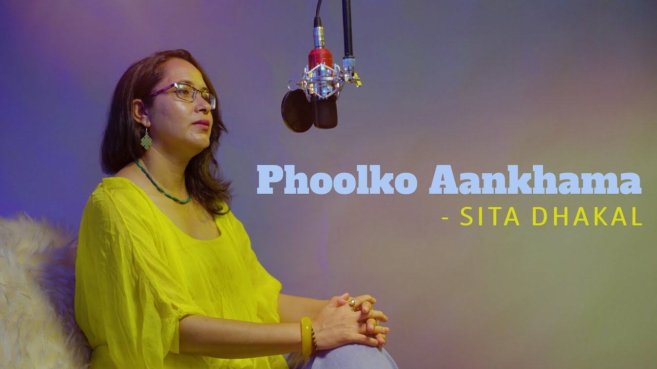 Phoolko Aankhama - Sita Dhakal | Ani Choying Drolma | Nepali Cover Song 2024 - YouTube
