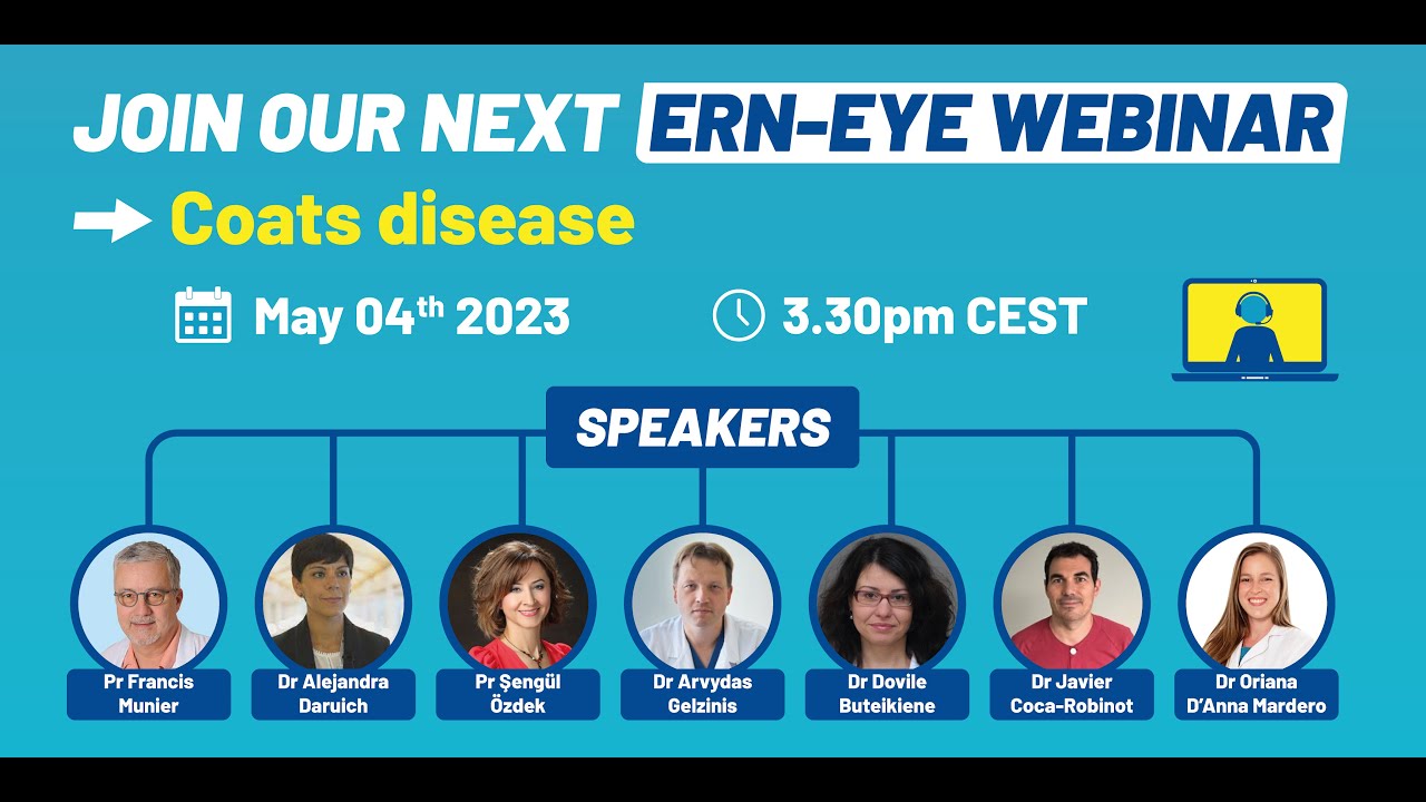 ERN-EYE webinar (4th May 2023) - Coats Disease - YouTube