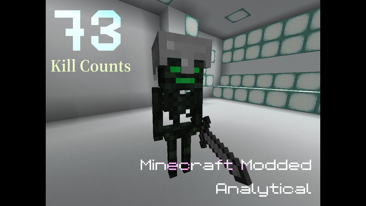 The Kill Counts - Minecraft Modded Analytical - YouTube