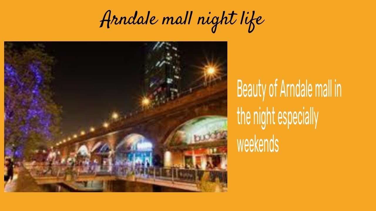 Arndale night life ( Especially in weekends) - YouTube