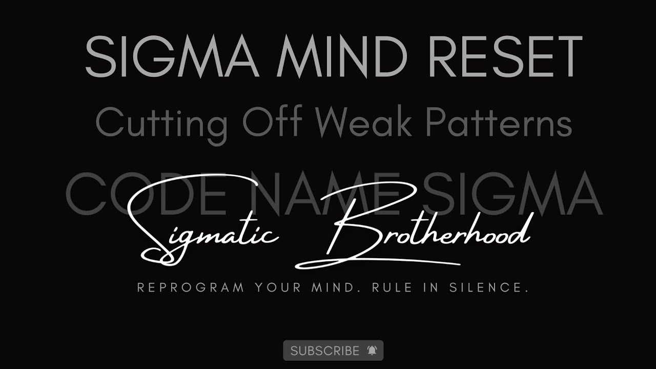 SIGMA MIND RESET — Cutting Off Weak Patterns | Hypnosis for Mental ...