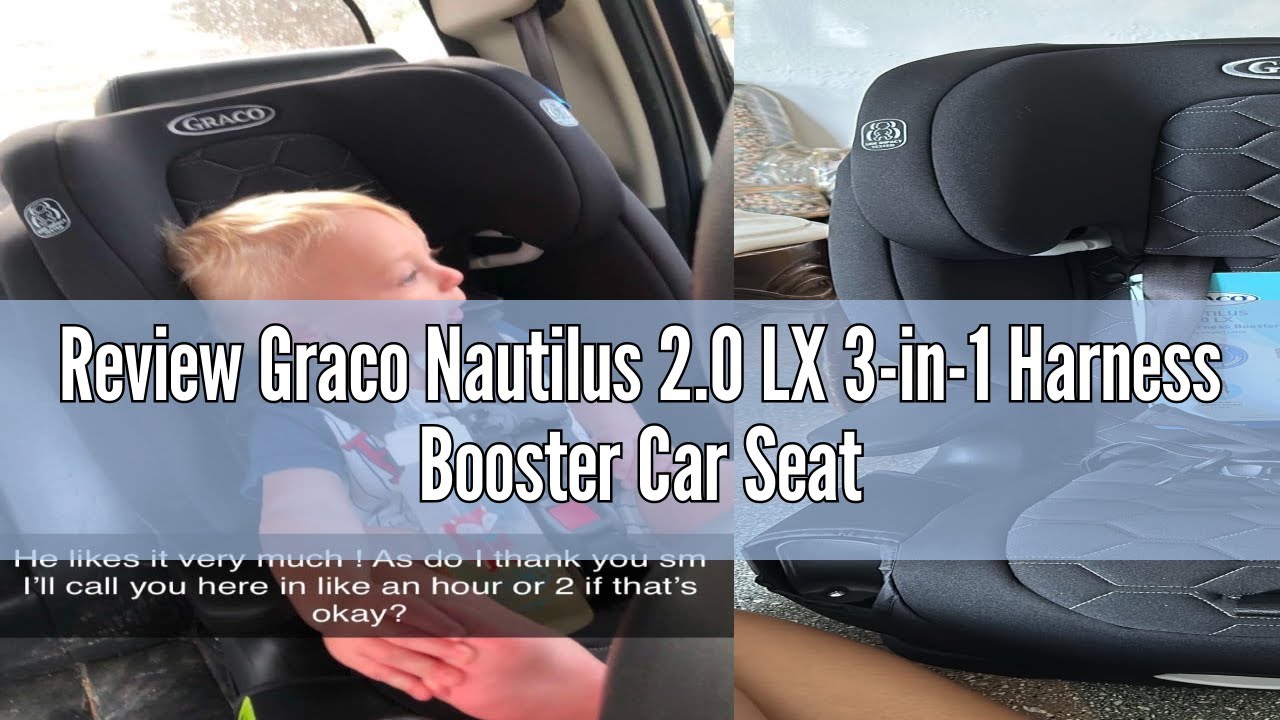 Review Graco Nautilus 2.0 LX 3-in-1 Harness Booster Car Seat ft ...