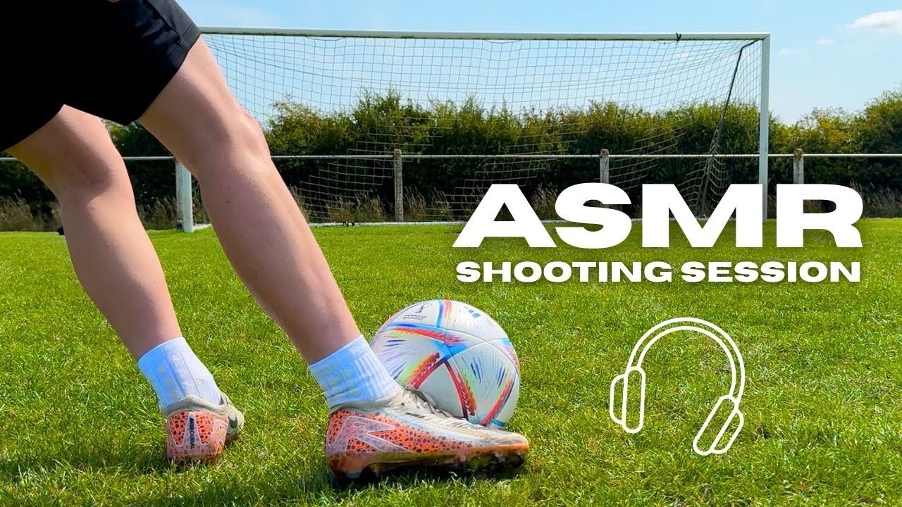 ASMR Shooting Session For Football - YouTube