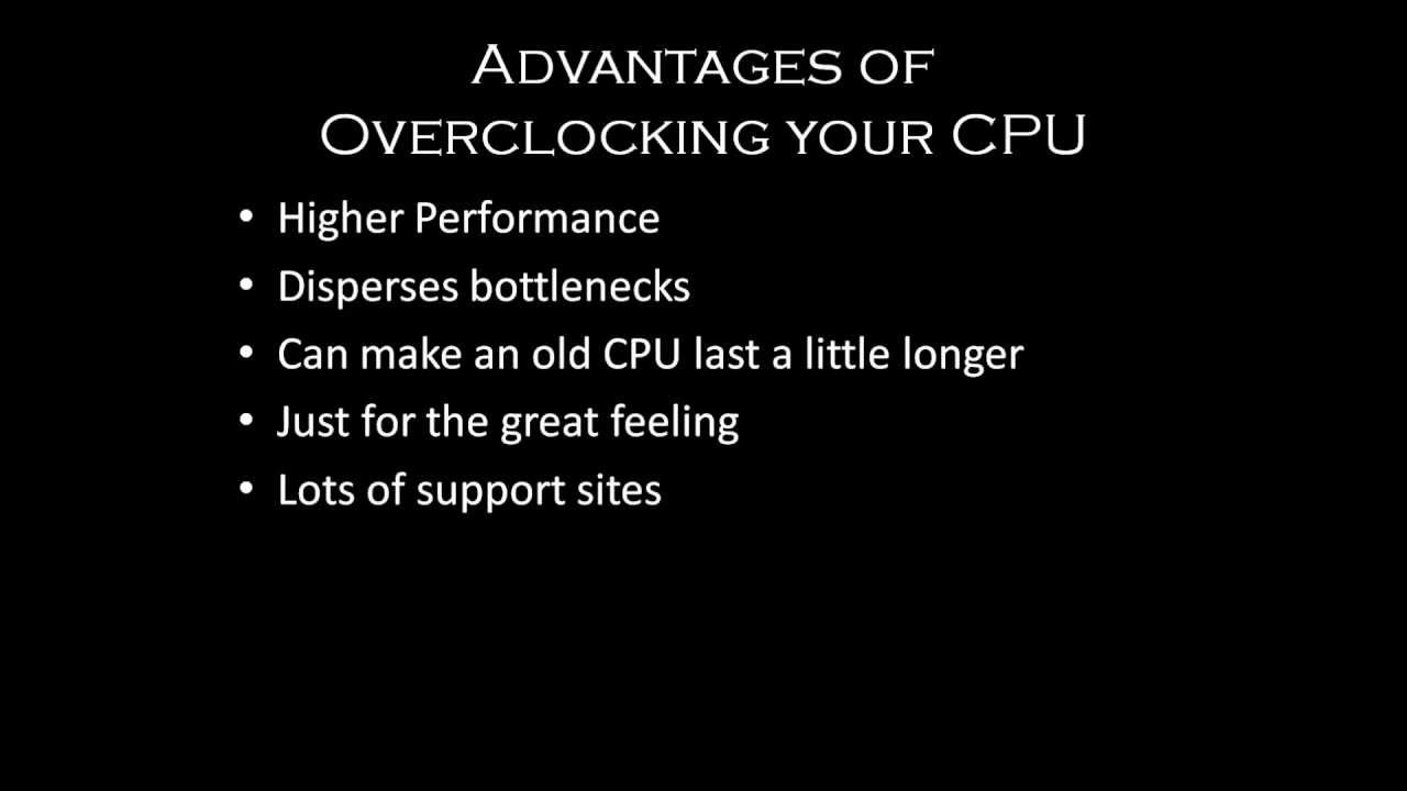 Advantages of Overclocking Your CPU - YouTube