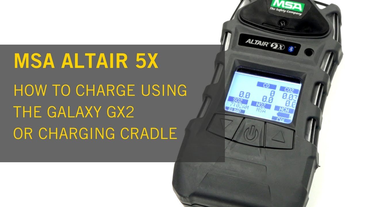 MSA Altair 5X - How to charge using a Multi Unit Charger or cradle ...