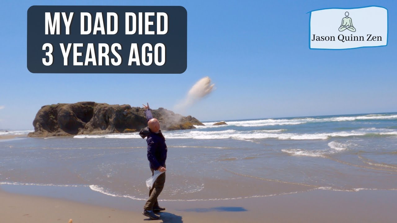 My Dad Died 3 Years Ago - Here's What I Did - YouTube