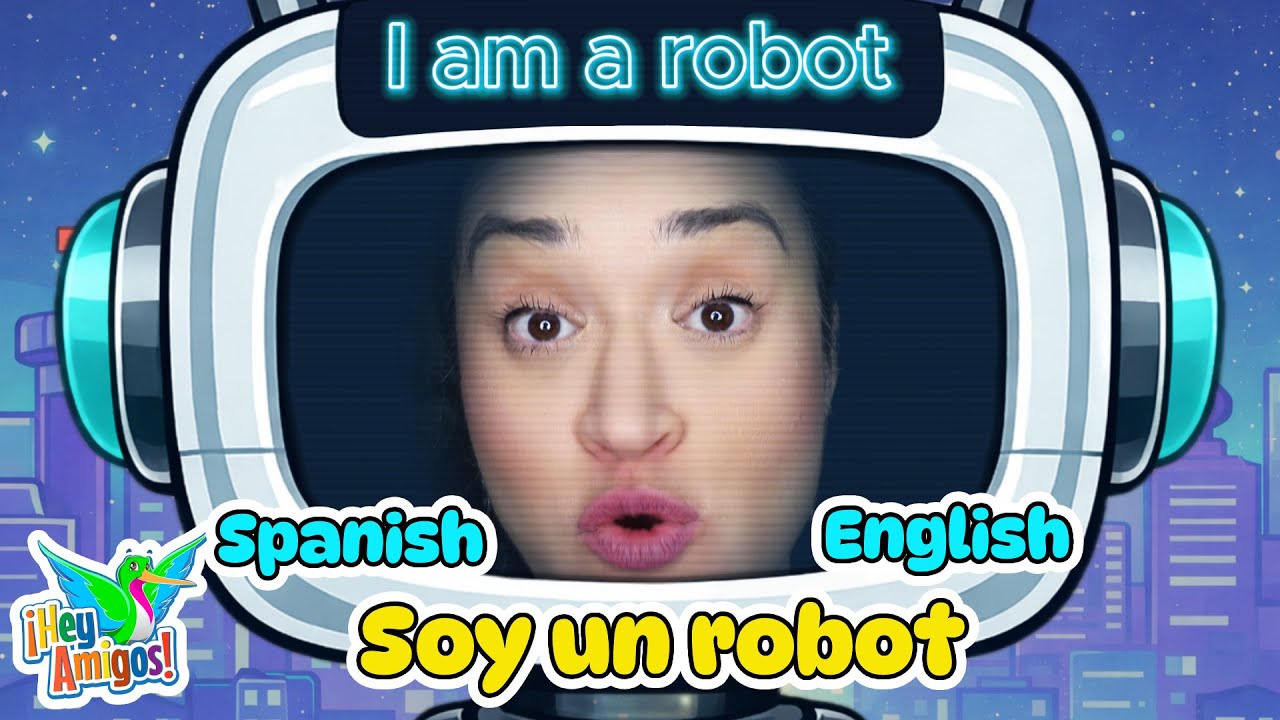 Robot Song in Spanish and English🤖🎶 Fun Bilingual Kids Song for ...