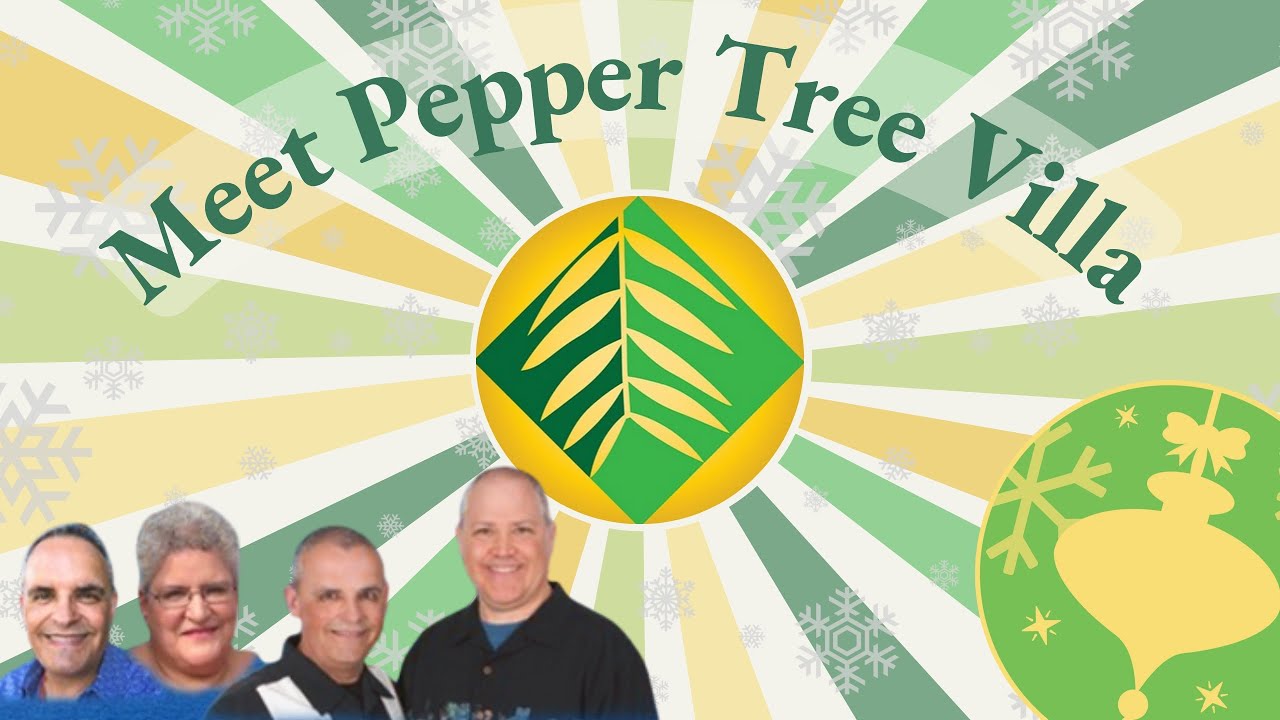 Meet Pepper Tree Villa - YouTube