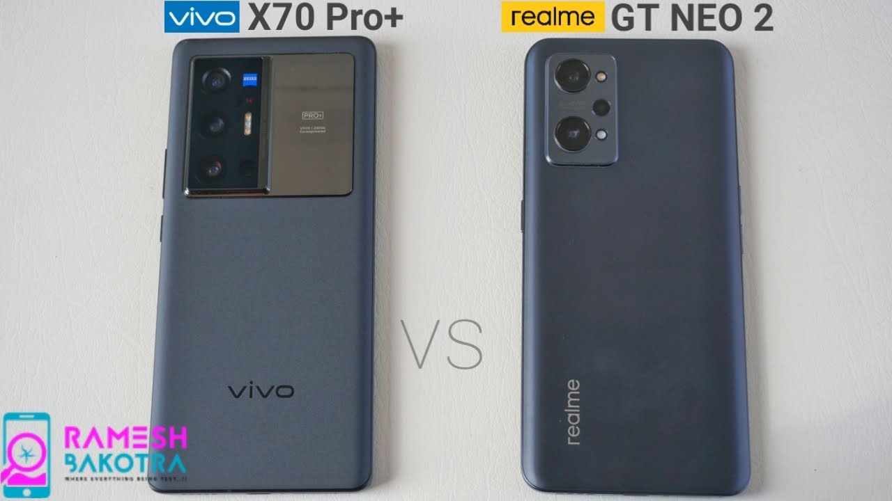 Vivo X70 Pro Plus vs Realme GT Neo 2 SpeedTest and Camera Comparison ...