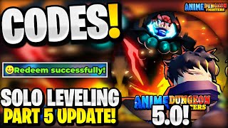 All Working Solo Leveling 2 0 Update Codes For Anime Dungeon Fighters ...