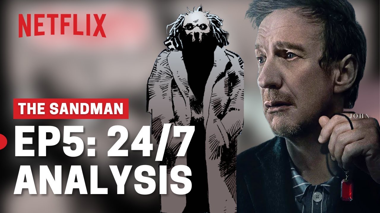How Netflix Adapted The Scariest Horror Comic of All Time (Sandman: 24/ ...