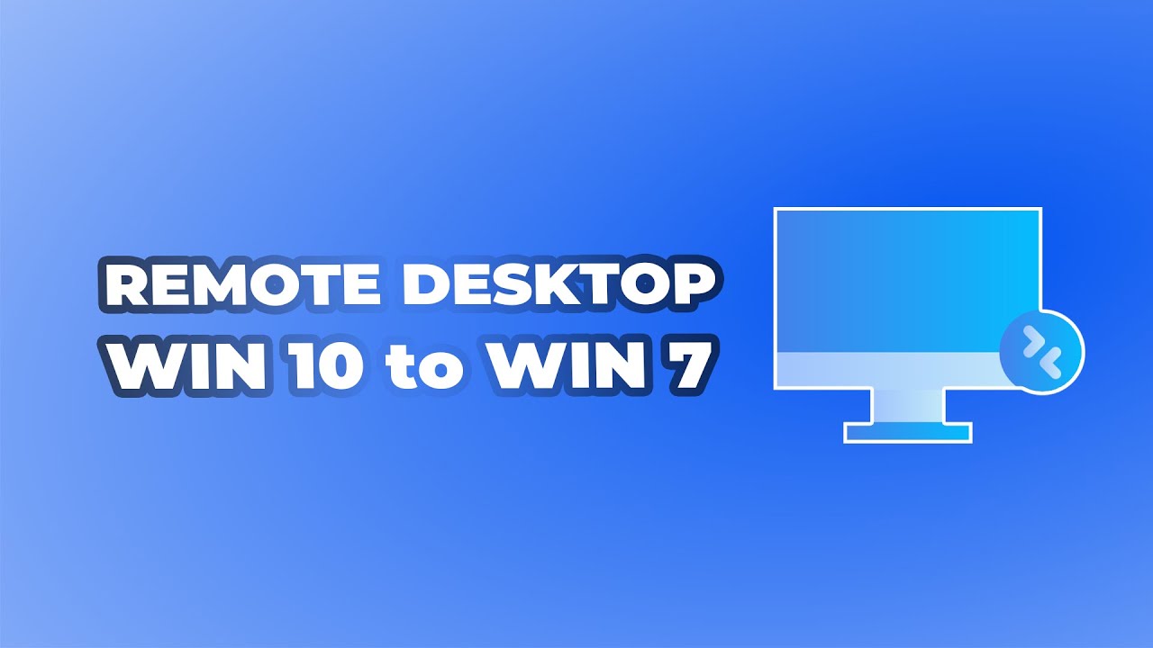 How to Remote Desktop Windows 10 to Windows 7 [Simplest] - YouTube