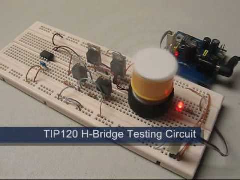 Using Transistor as Switch: TIP 120 H-Bridge Testing Circuit - YouTube