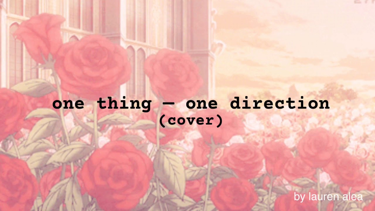 one thing — one direction (cover) - YouTube